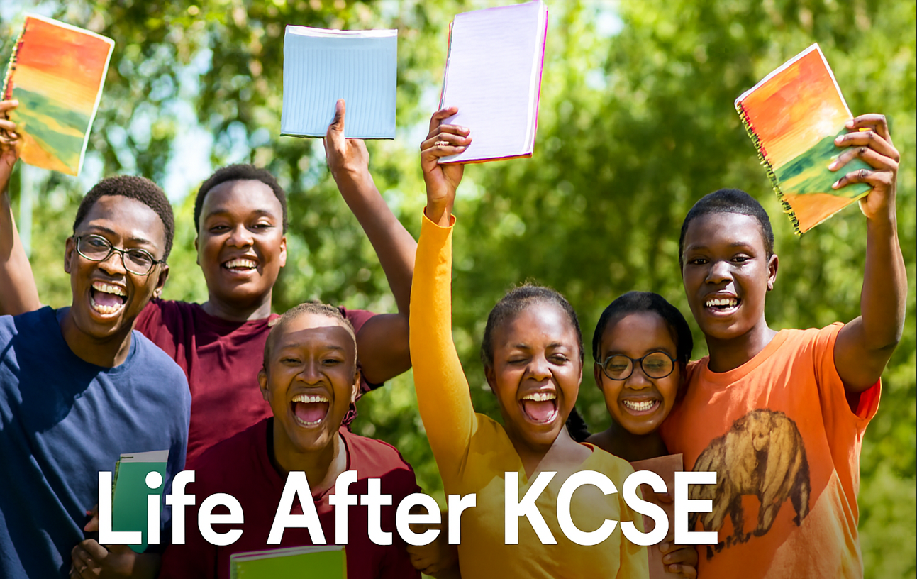 Life After KCSE: What Every KCSE Candidate Should Know 2026